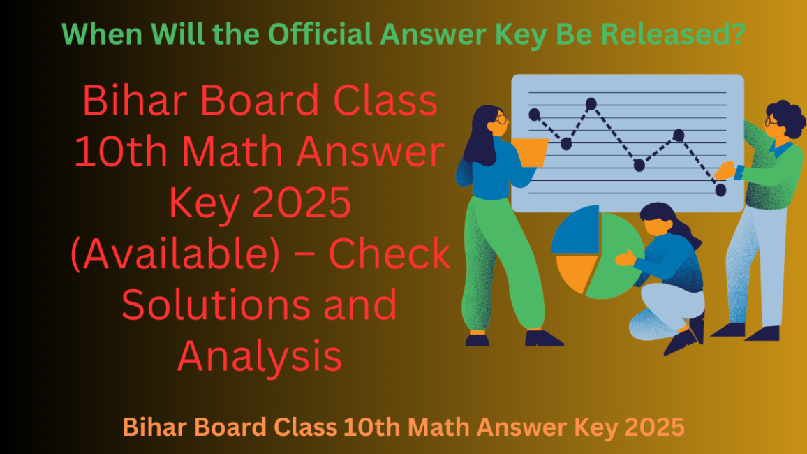 Bihar Board Class 10th Math Answer Key 2025 (Available) – Check ...